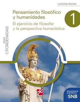 PENSAMIENTO FILOSÓFICO Y HUM. 1 BACH. (NEM26/COORDENADAS PRACT.). RAMOS ...