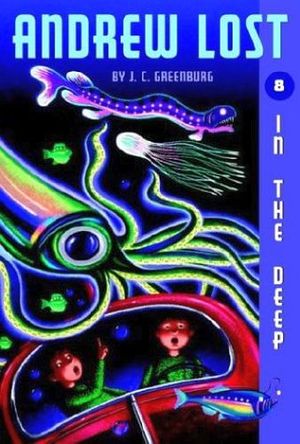 ANDREW LOST #8: IN THE DEEP. GERARDI, JAN.. 9780375825262