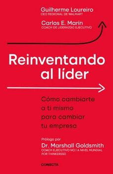 REINVENTANDO AL LÍDER. LOUREIRO, GUILHERME.. 9786073861960