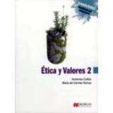 ETICA Y VALORES 2 BACH. -COMPETENCIAS/S.CONECTATE- (2010). CUELLAR, HORTENSIA.. 9786074632613