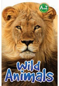 WILD ANIMAL (A TO Z LEARNING). PEGASUS.. 9788131939734
