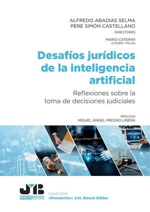 DESAFÍOS JURÍDICOS DE LA INTELIGENCIA ARTIFICIAL. CATERINI, MARIO ...