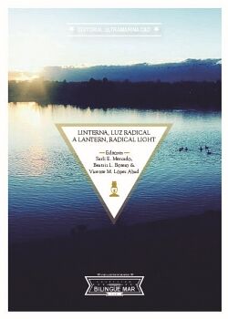 LINTERNA LUZ RADICAL. JENNIFER RATHBUN, MARIO CANCEL-BEGAY, VICENTE ...