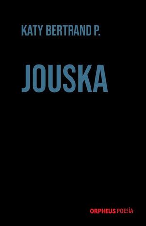 JOUSKA. BERTRAND PRIETO, KATY.. 9788419691361