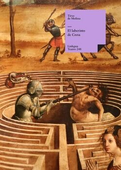 EL LABERINTO DE CRETA. TIRSO DE MOLINA.. 9788490076088