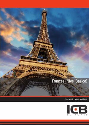 FRANCÉS (NIVEL BÁSICO). ICB EDITORES.. 9788492889488