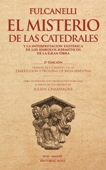 EL MISTERIO DE LAS CATEDRALES. FULCANELLI.. 9788494673481