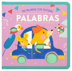 LIBRO CON TEXTURA MIS PRIMERAS PALABRAS: PALABRAS. VARIOS AUTORES ...