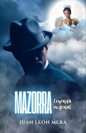 MAZORRA LEYENDA ORIGINAL. MERA, JUAN LEÓN.. 9791223033197